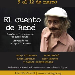 EL CUENTO DE RENÉ. Basado en los cuentos de René Ariza. Dirección ...